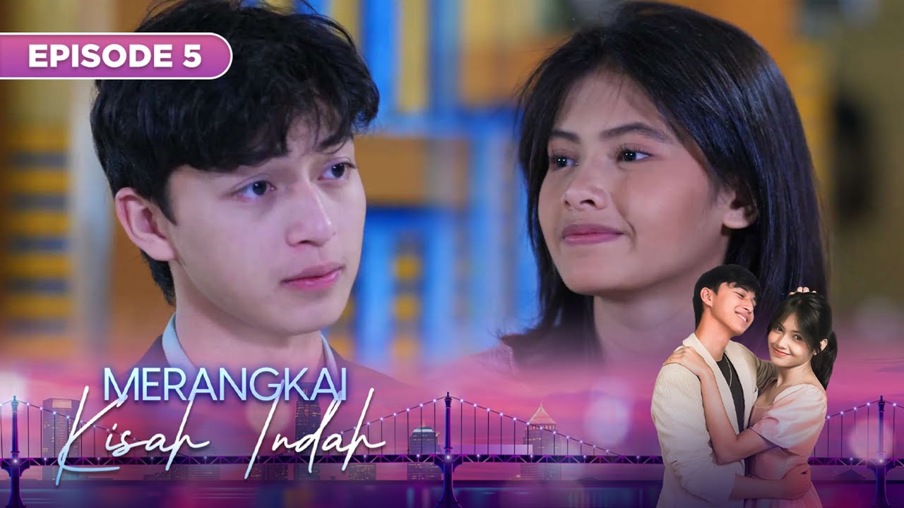 Merangkai Kisah Indah - Episode 5 - YouTube