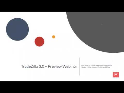 TradeZilla 3.0 - Preview Webinar on Intensive Mentorship using Market ...