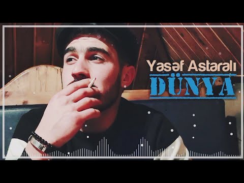Yasef Astarali - Dunya  (Seir)