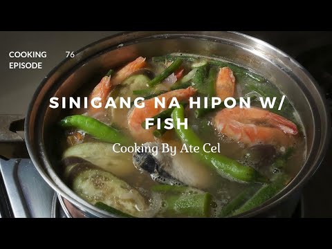 Cooking Sinigang na Hipon w/ Fish | Cooking Episode 76 | Cooking By Ate Cel - YouTube