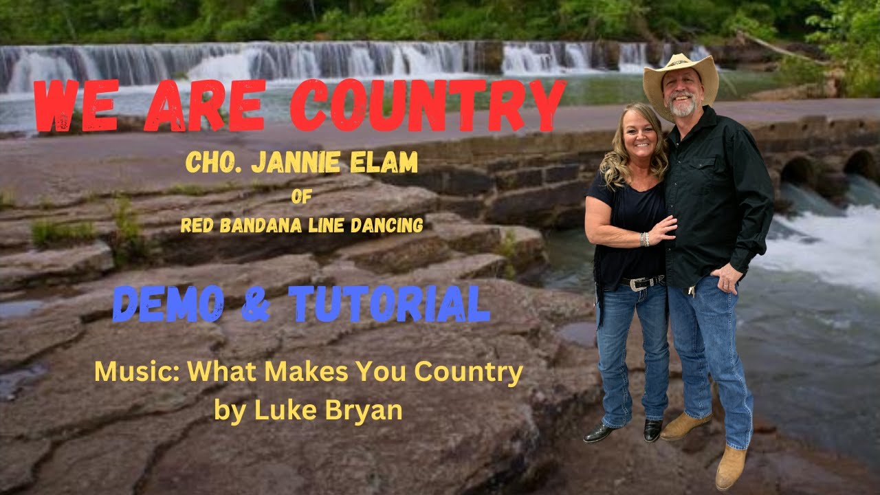 We Are Country - Line Dance Tutorial & Demo - Cho. Jannie Elam - YouTube