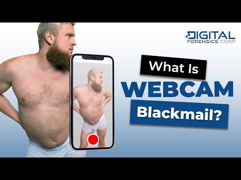What Is Webcam Blackmail
