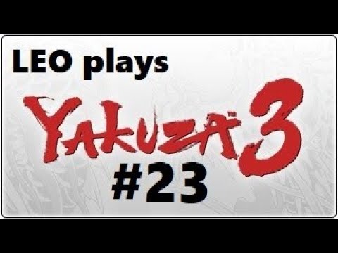 LEO plays Yakuza 3 - Part 23 - Bones - YouTube