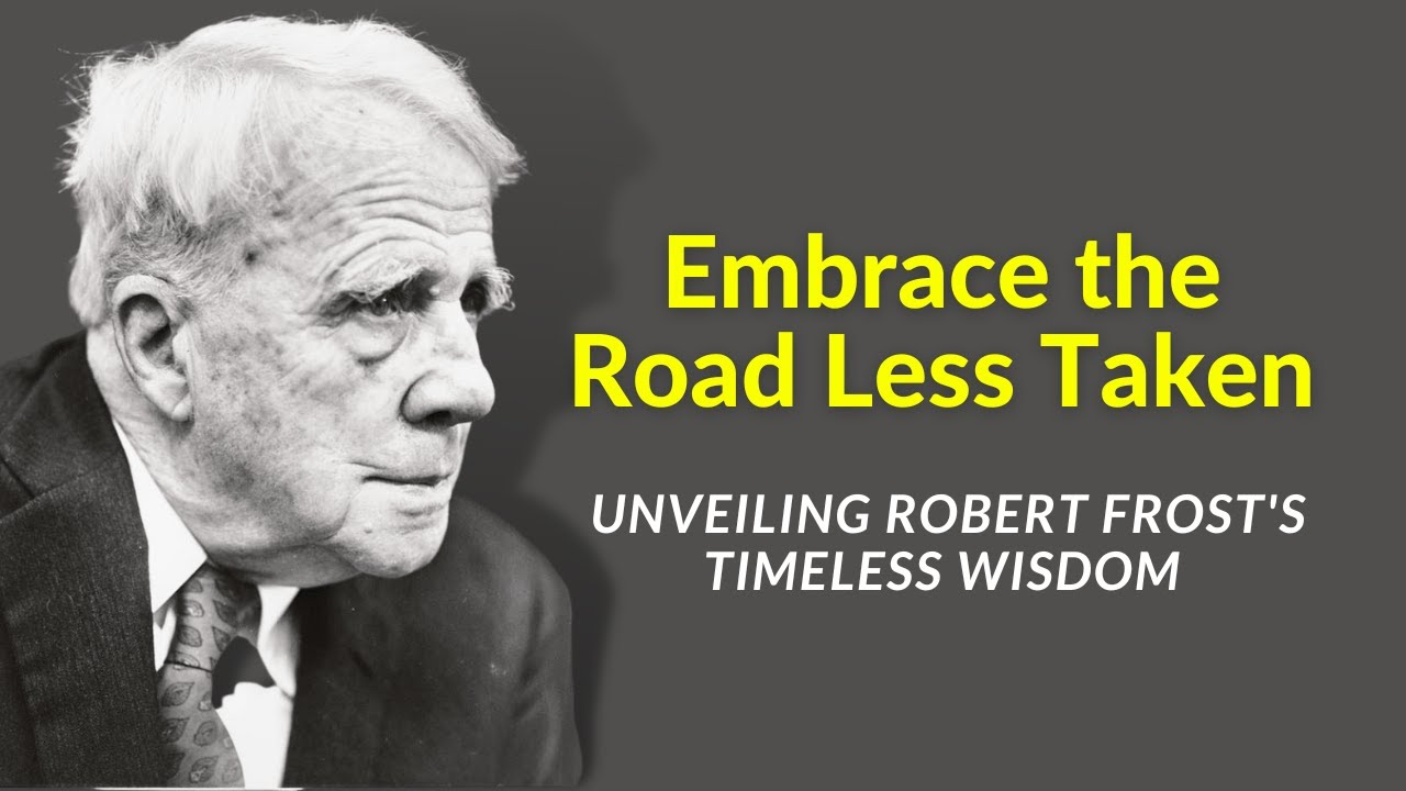 Frostbitten Words | Exploring the Poetic Quotes of Robert Frost" l Be ...