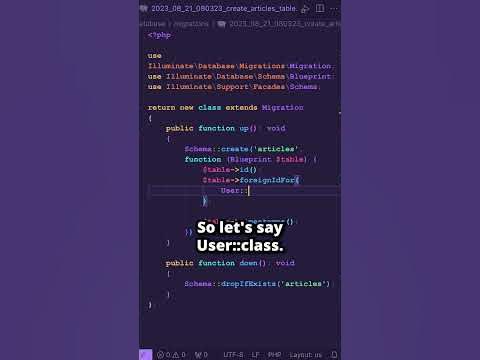 How to EASILY Create Foreign Keys in Laravel with foreignIdFor() in Under 60 Seconds #shorts ...