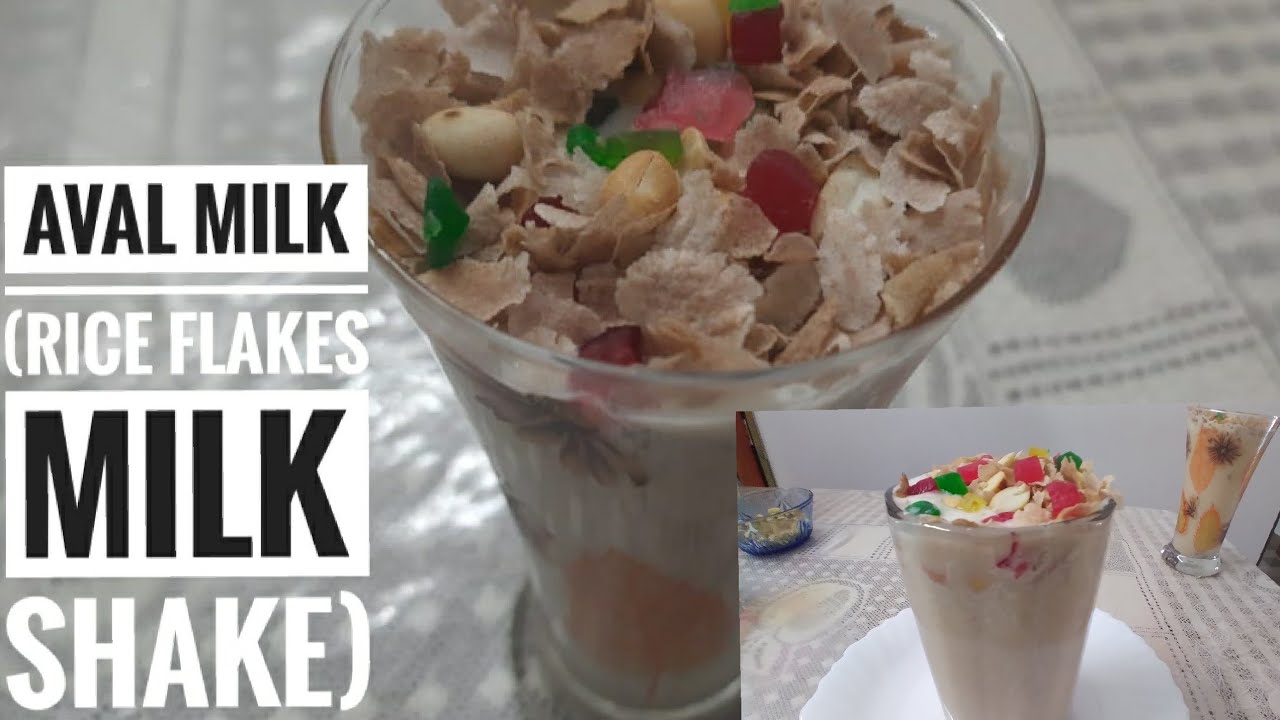 Aval milk ( Rice flakes milkshake) - YouTube