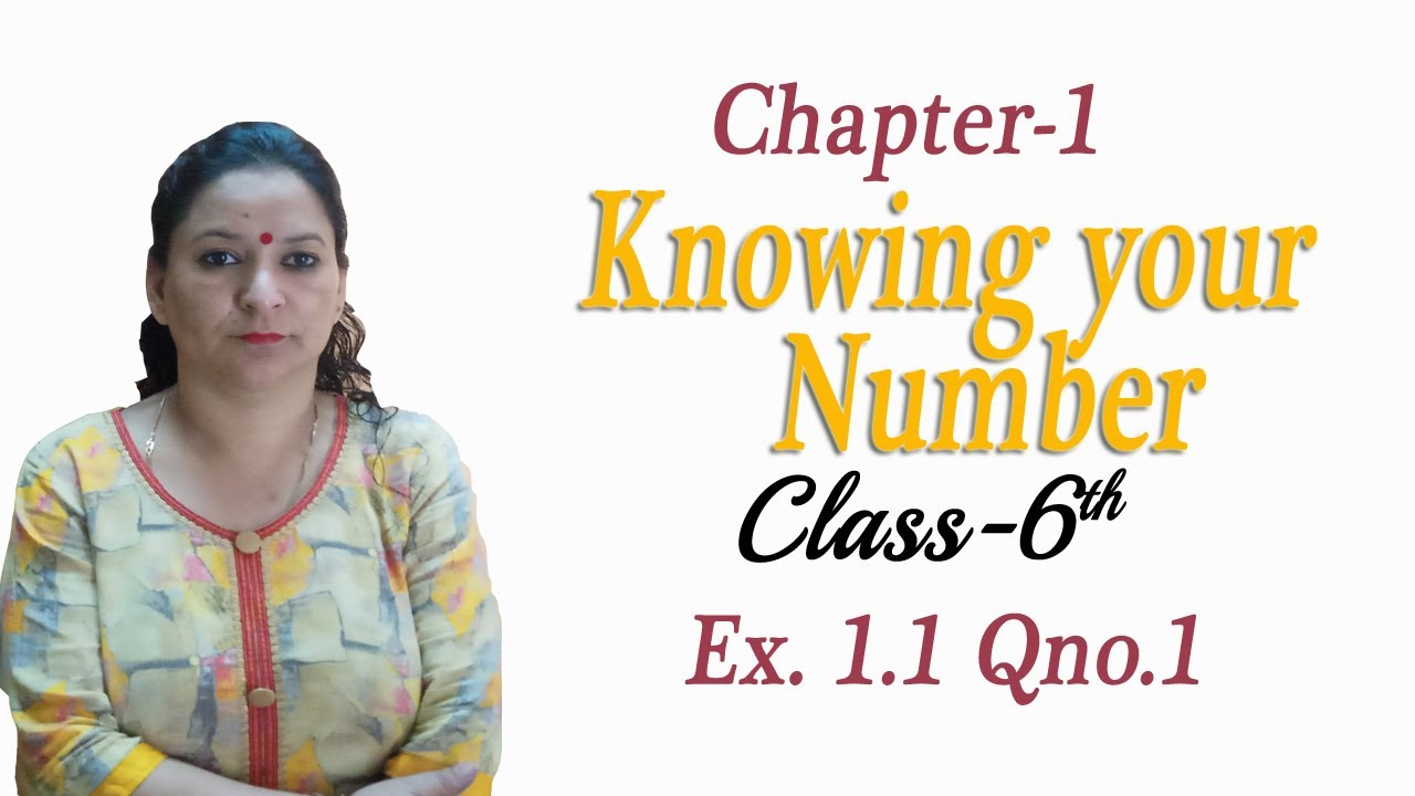 Class 6th Exercise 1.1 Q1 Chapter-1 Maths - YouTube