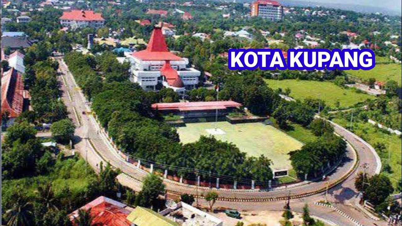 PROFIL KOTA KUPANG IBUKOTA PROVINSI NTT - YouTube