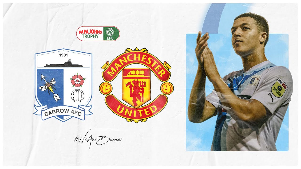 2022/23: Barrow v Manchester United - YouTube