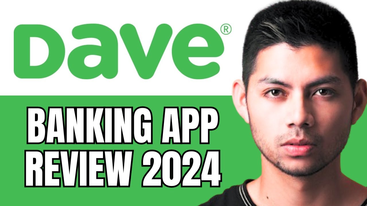 Dave Banking App Review (2024) - YouTube