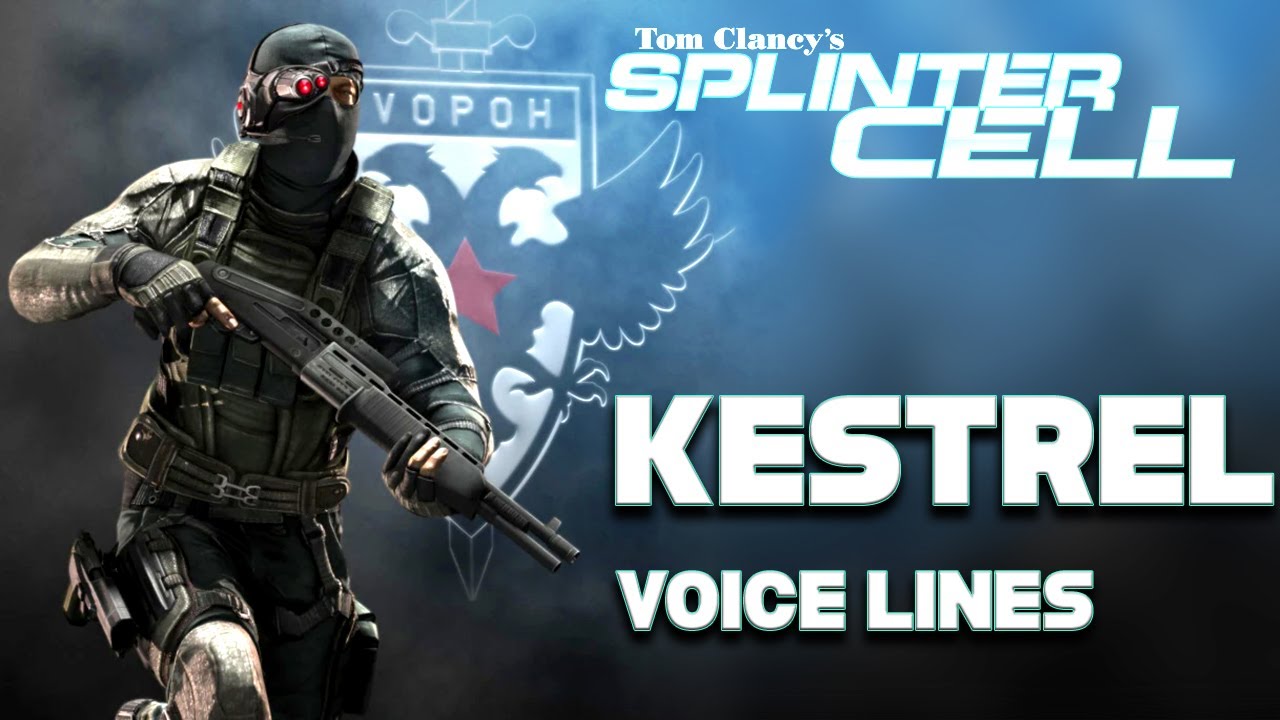 Tom Clancy's Splinter Cell Conviction: Kestrel Voice Lines - YouTube