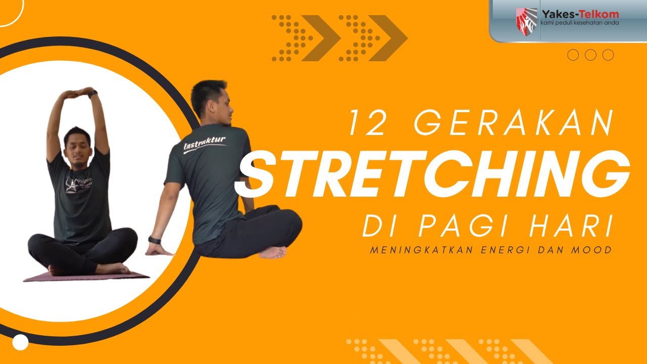12 Gerakan Stretching Di Pagi Hari - YouTube