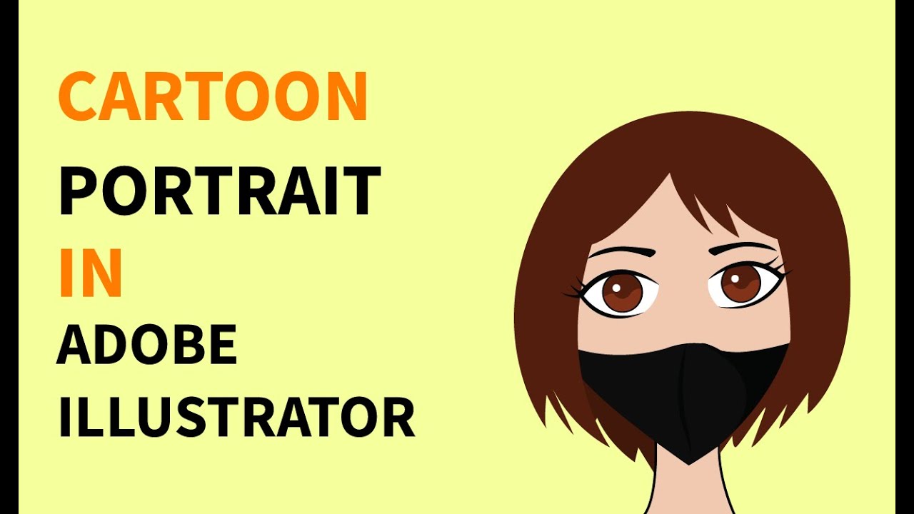 How To Make A Vector Cartoon Portrait Adobe Illustrator Speed Art How To Make A Vector Cartoon Portrait Adobe Illustrator Speed Art