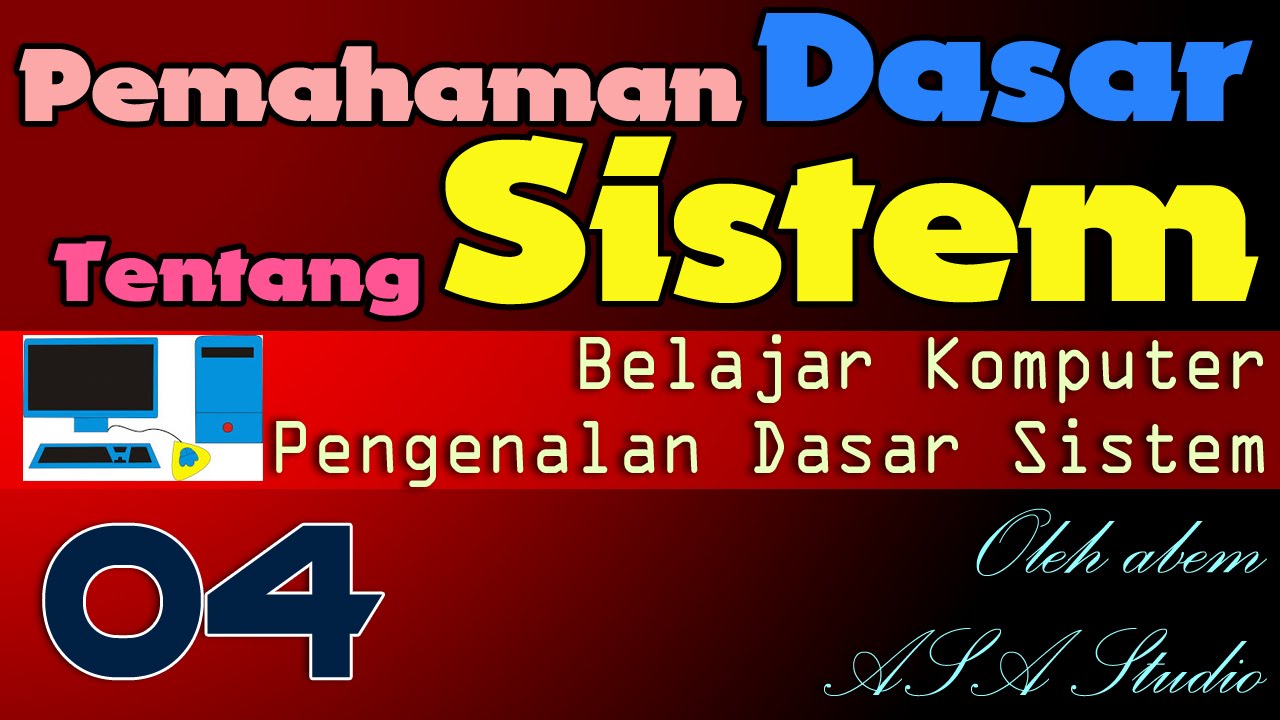 Pemahaman Dasar Tentang Sistem [04] Contoh Bahasa Program - YouTube