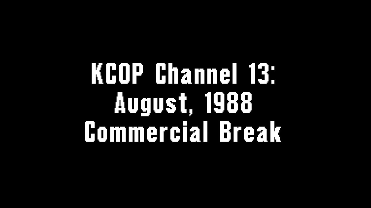 KCOP Channel 13: August, 1988 Commercial Break - YouTube