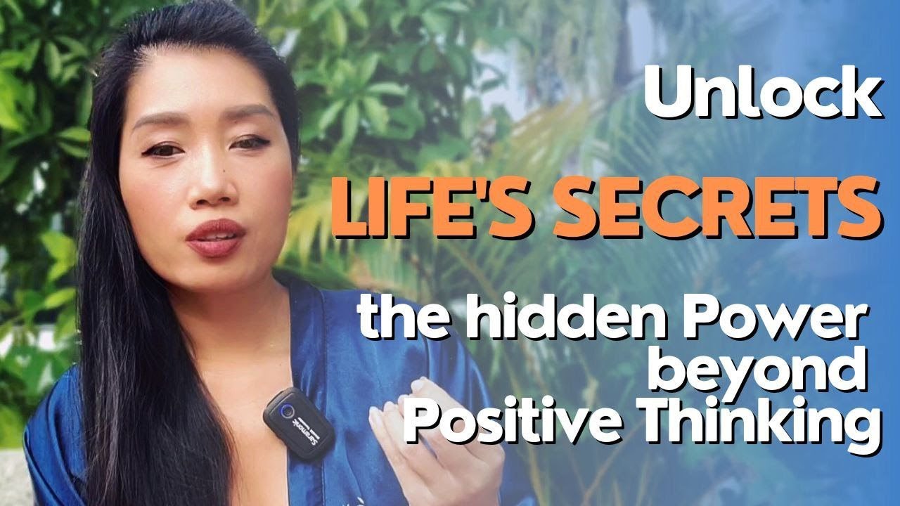 Unlocking Life's Secrets: The Hidden Power Beyond Positive Thinking ...