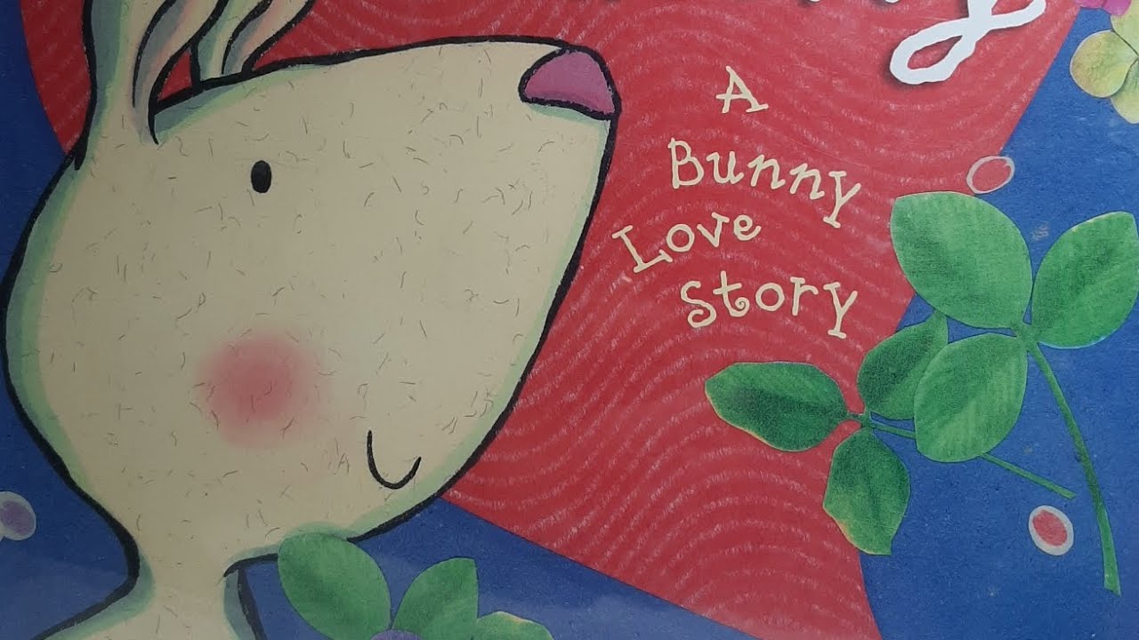 Dear Bunny: A Bunny Love Story - YouTube