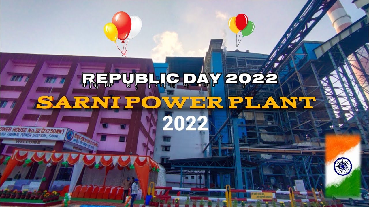 republic day 2022 || sarni power plant || mppgcl satpura sarni || sarni ...
