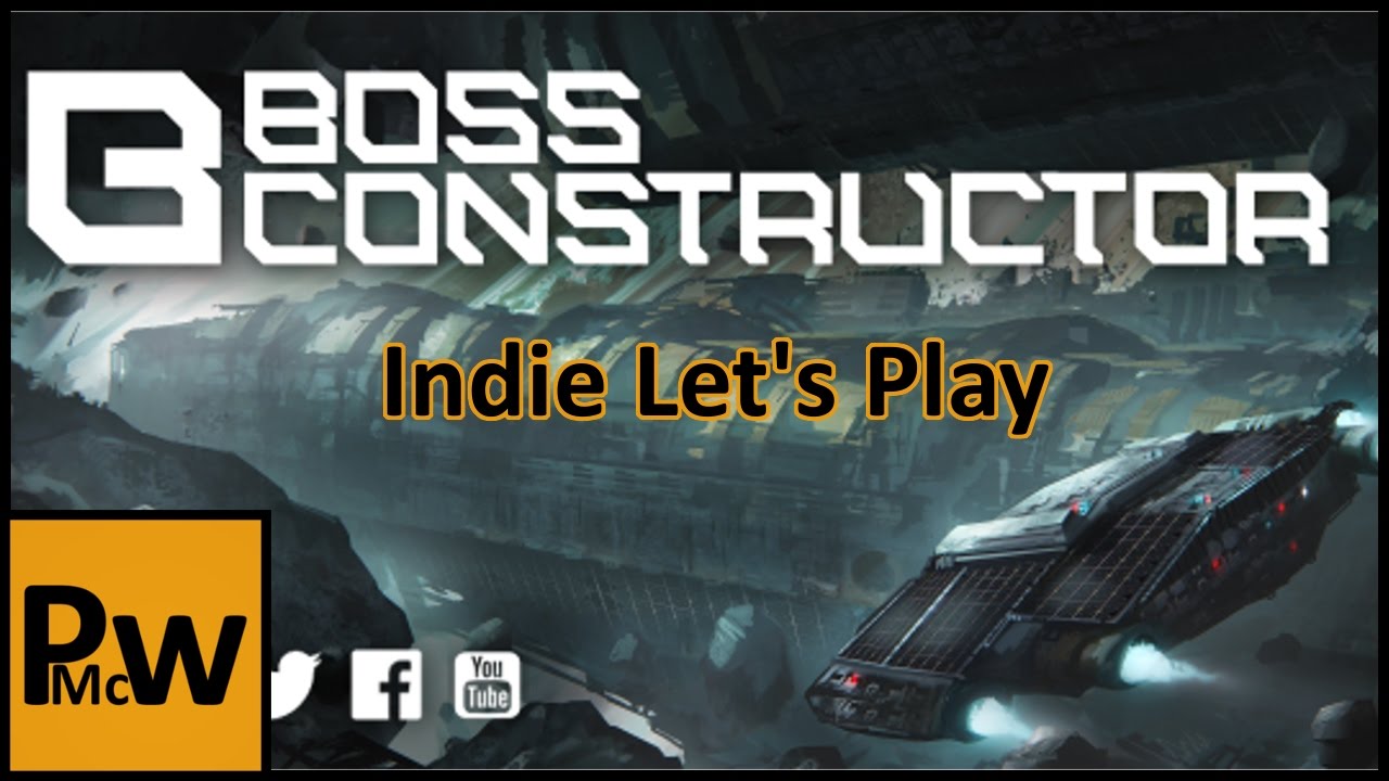 Let's Play BossConstructor Episode 2: Those are missiles. - YouTube