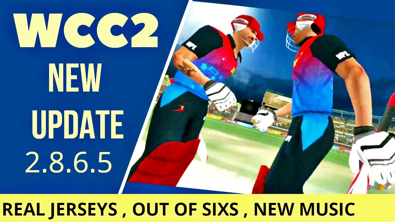 🔥 WCC2 New Update , Real Npl Jerseys , Sixes Out Of Stadium !! - YouTube