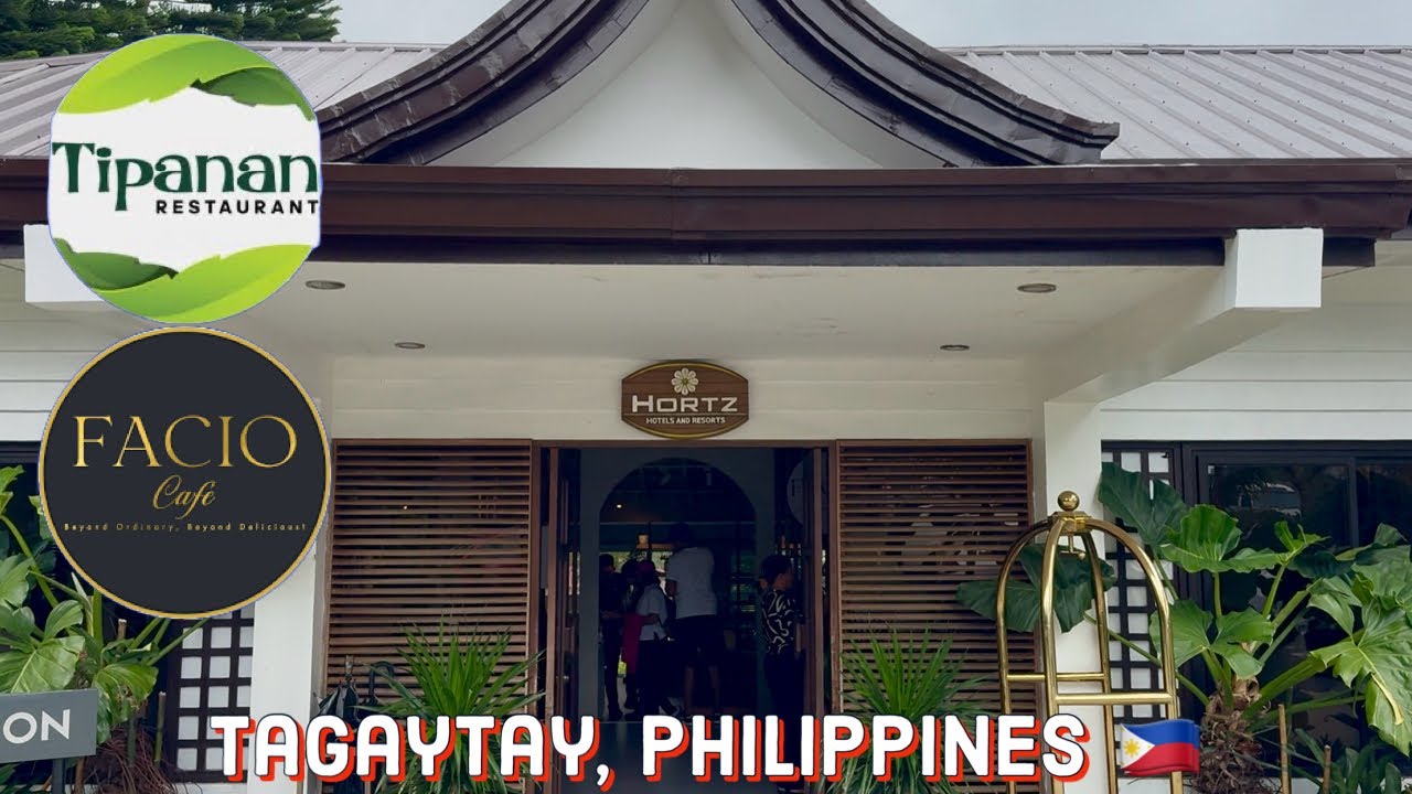 Tipanan Restaurant & Facio Cafe - Hortz Hotel and Resorts - Tagaytay ...