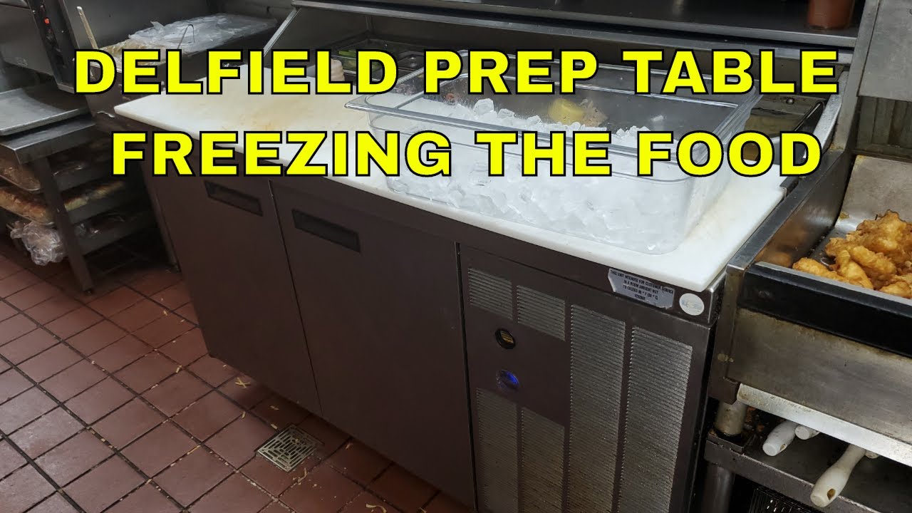 DELFIELD PREP TABLE FREEZING FOOD - YouTube