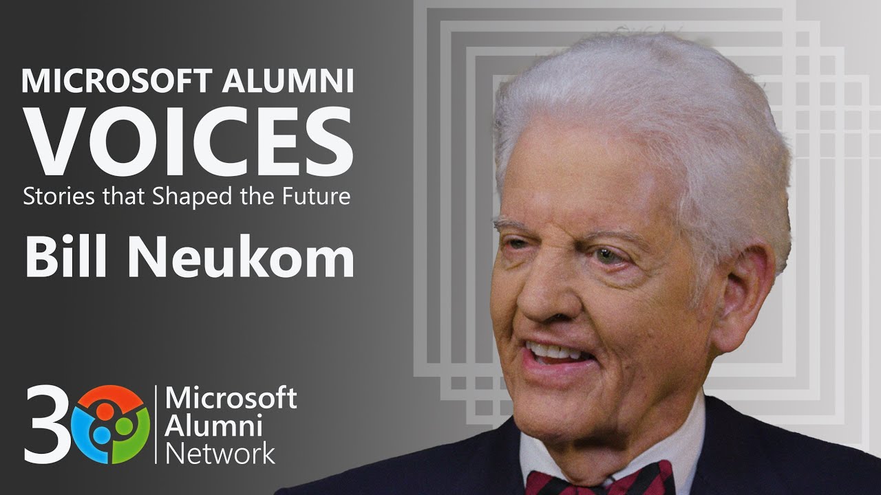 Bill Neukom | Microsoft Alumni Voices - YouTube