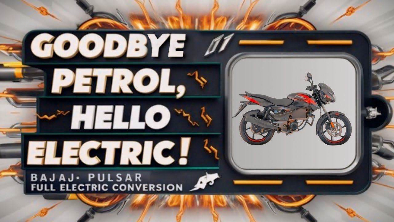 How to Convert Bajaj Pulsar to Electric: Complete Guide with Just ...