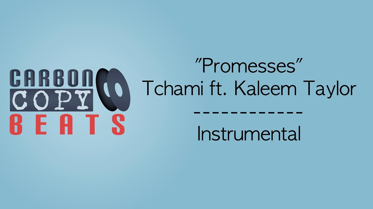 Promesses - Instrumental / Karaoke (In The Style Of Tchami ft. Kaleem ...