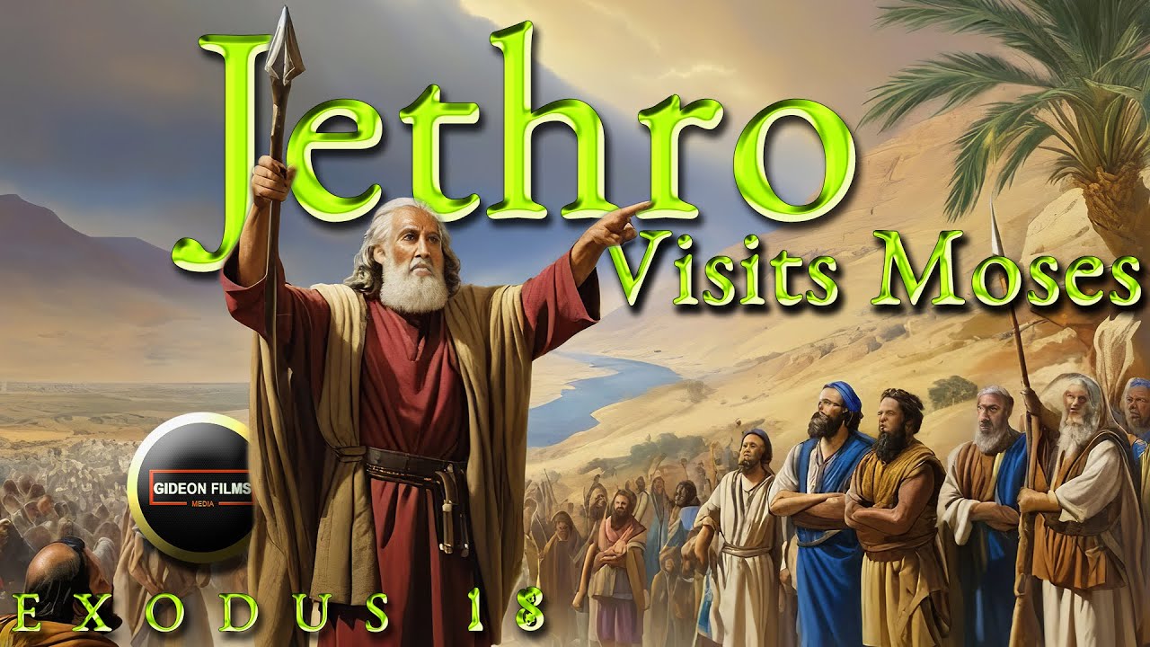 Jethro Visits Moses | Exodus 18 | Jethro Bible Story | Father-in-law of Moses | Zipporah | Aaron ...