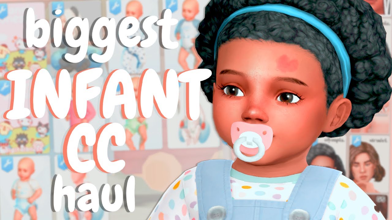 ULTIMATE INFANT CC HAUL💕 | Maxis Match & Alpha Hair, Clothes, Furniture | The Sims 4 CC Links ...