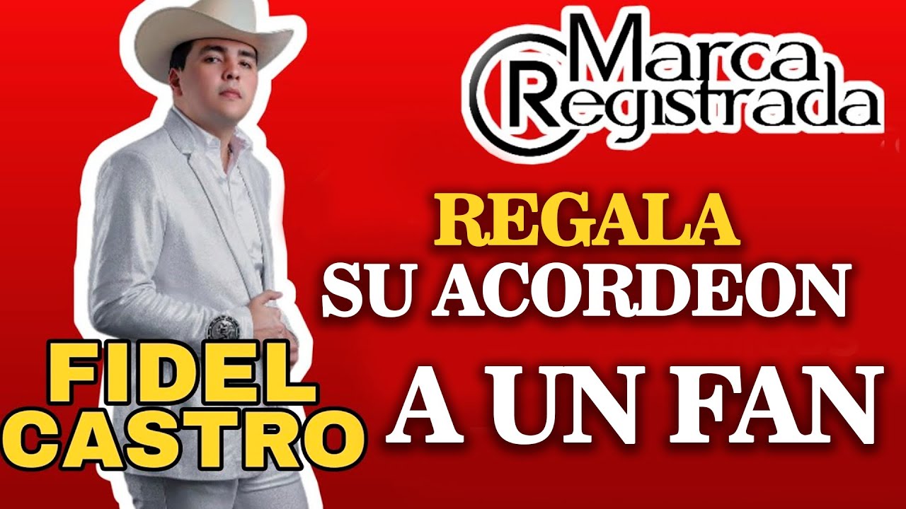 Fidel Castro Obsequia su Acordeón 🪗 a Fans 😮(Marca Registrada) - YouTube