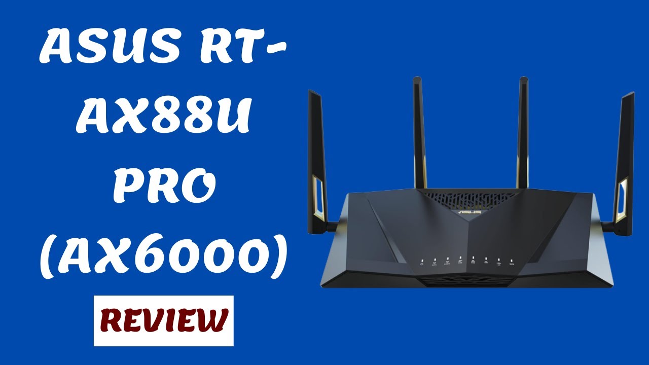 ASUS RT-AX88U Pro: Elevate Your Gaming and Streaming Experience - YouTube