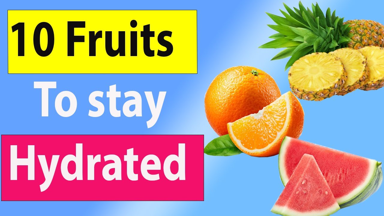 Delicious Fruits That Help You Stay Hydrated All Day Long - YouTube