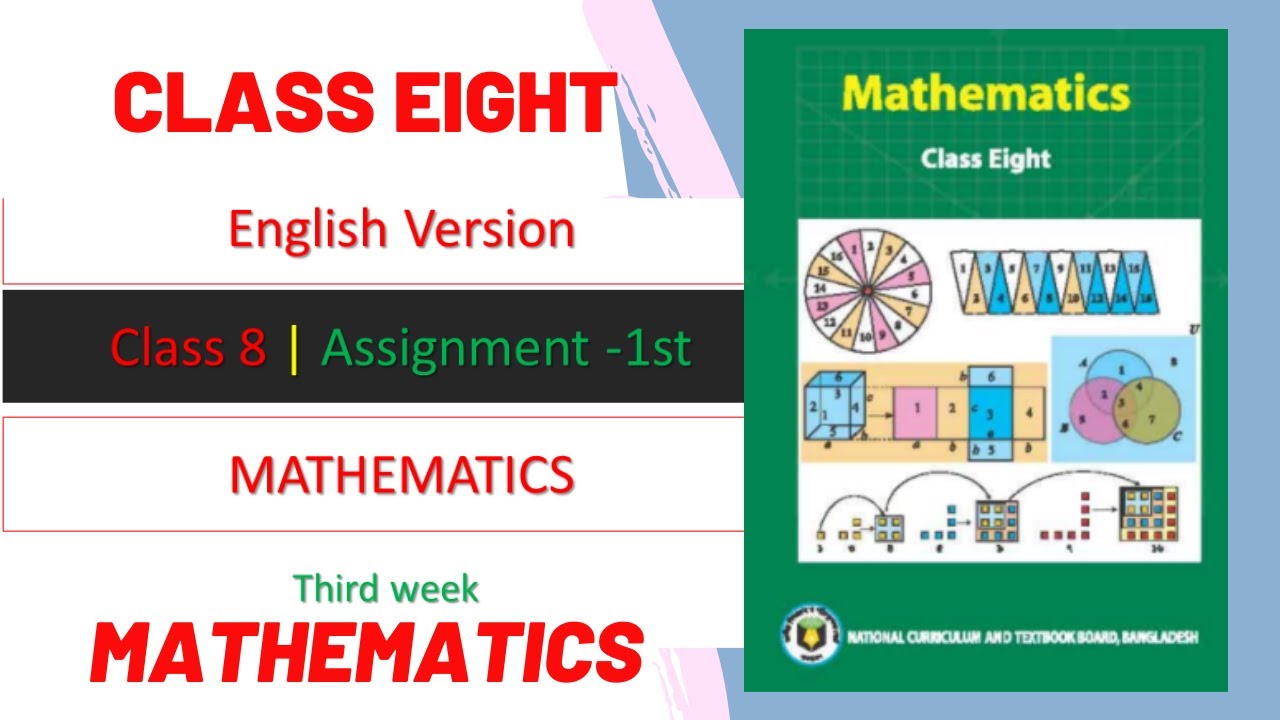 CLASS 8 MATH ASSIGNMENT | ENGLISH VERSION - YouTube