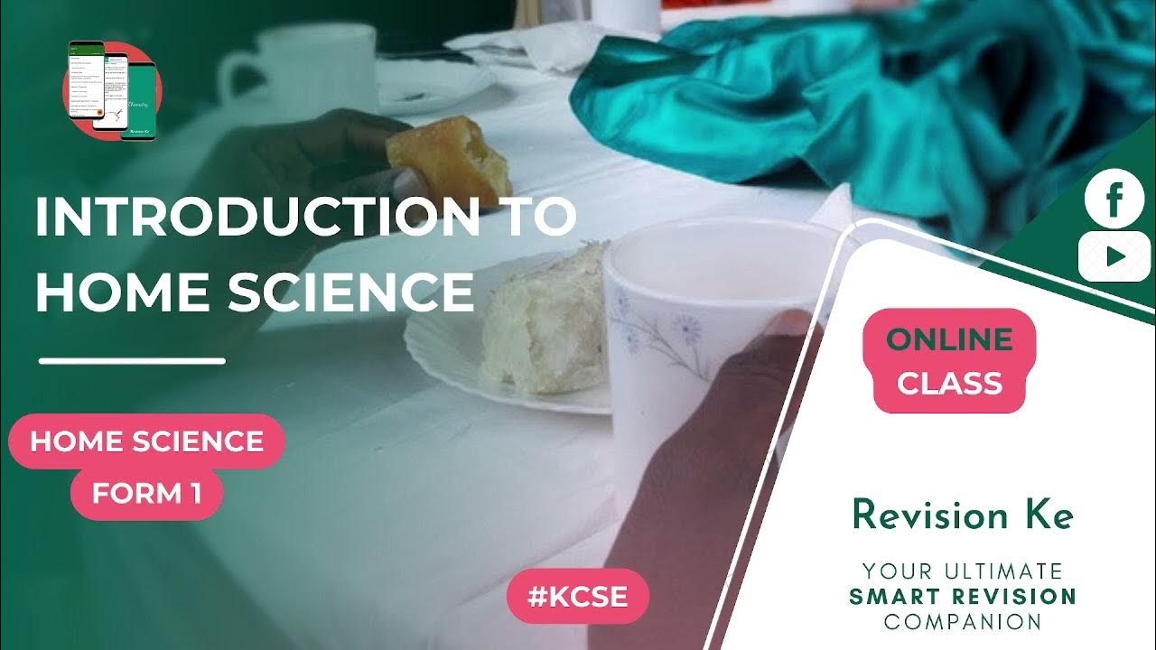 Introduction To Home Science Intro Homescience Form 1 Revision Kcse Youtube