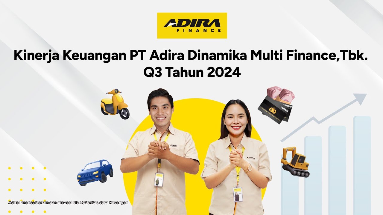 Kinerja Keuangan Adira Finance Q3 Tahun 2024 - YouTube