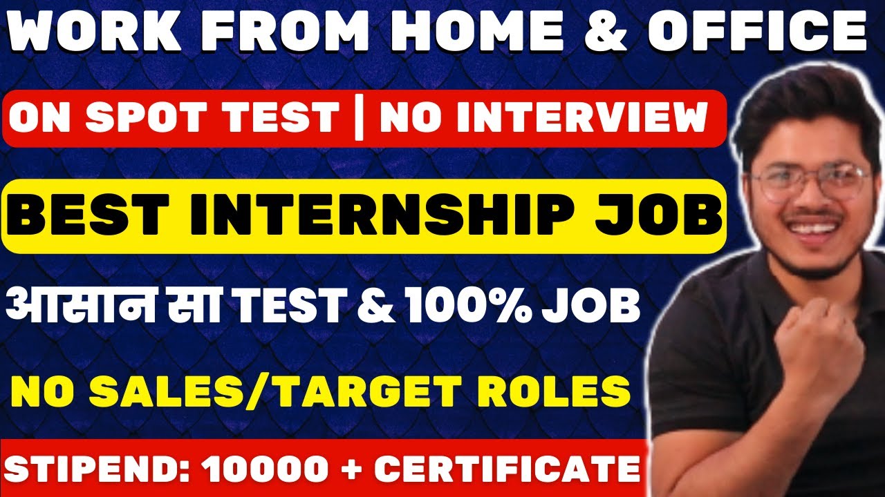 Best Work from home Internship job | Online Internship jobs 2024 ...