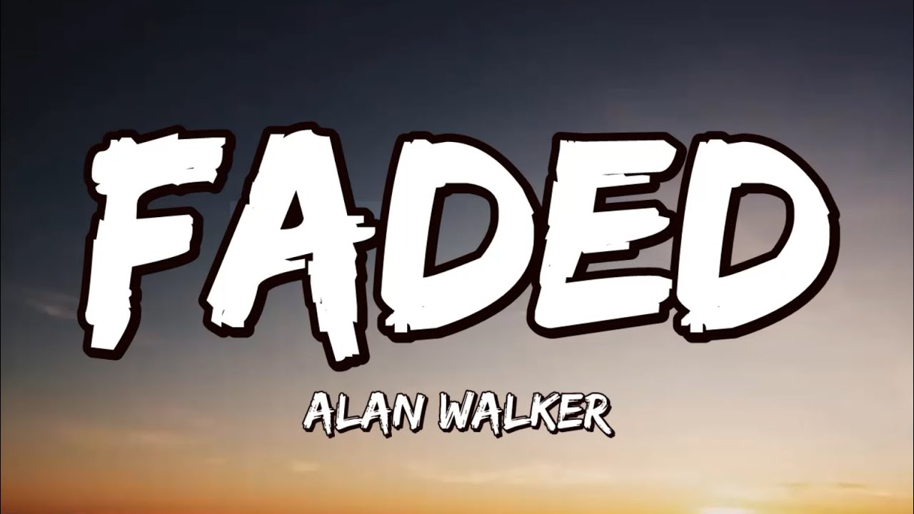 ALAN WALKER -I'M FADED- LYRICS VIDEO - YouTube