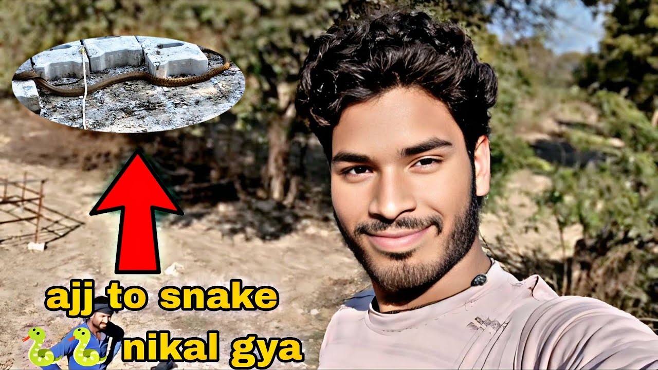 Ajj to snake 🐍🐍 nikal gya pura vlog dhke🐍 - YouTube