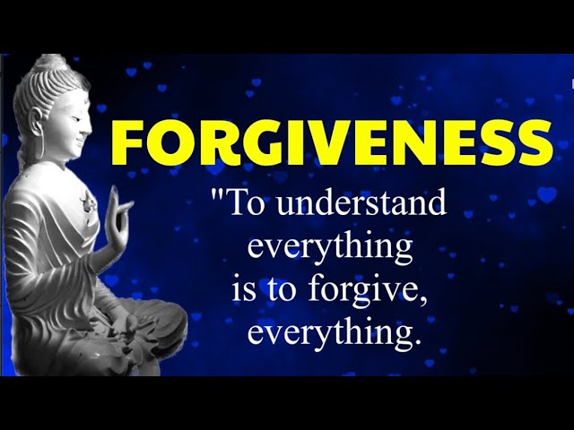 Forgiveness Buddha Quotes 60+ Forgiveness Quotes To Move On From