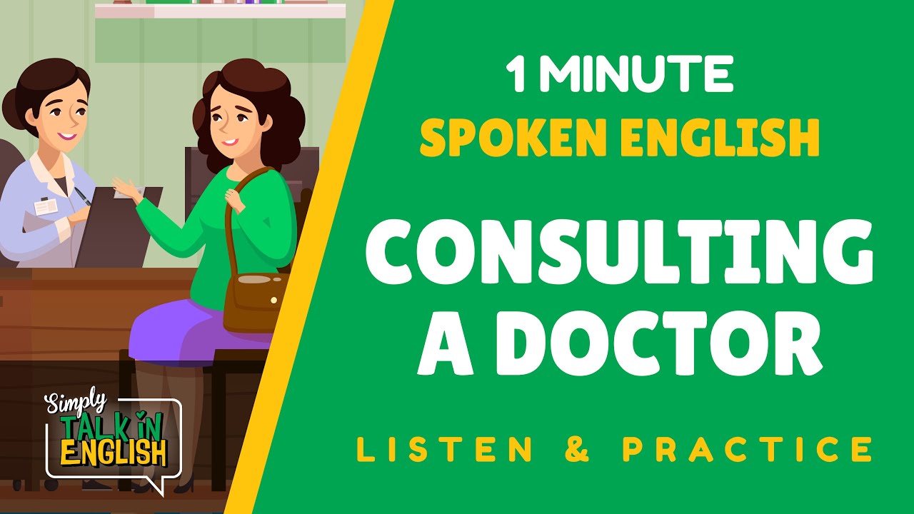 Basic English Conversation with a Doctor | Describing Symptoms to ...
