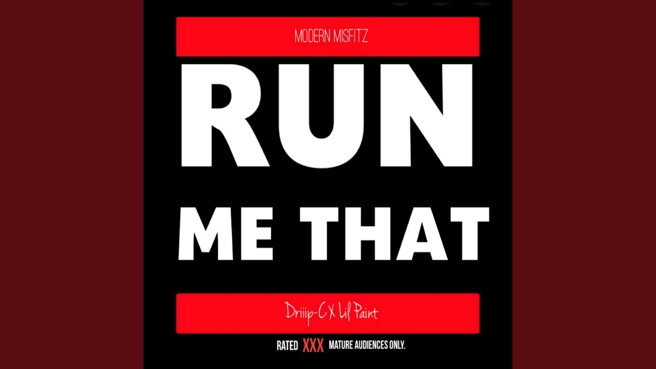 Run Me That - YouTube