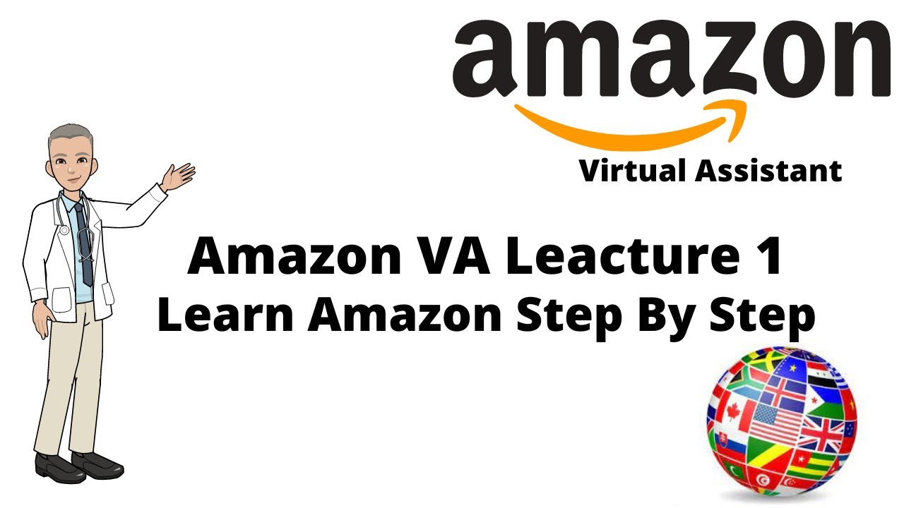Amazon Virtual Assistant Course Lecture 1 | Amazon Basic - YouTube