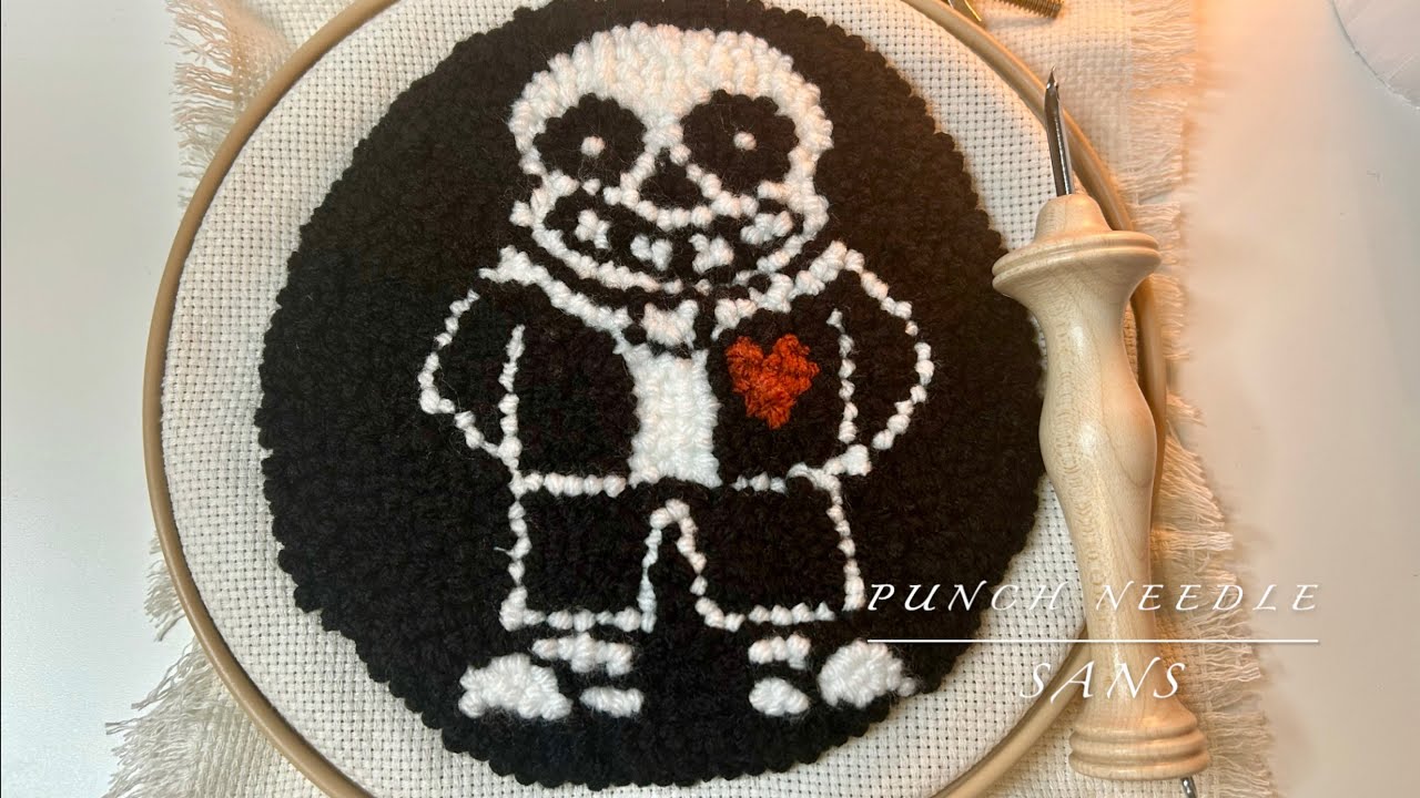Punch Needle / Sans (Undertale) - Making video - YouTube