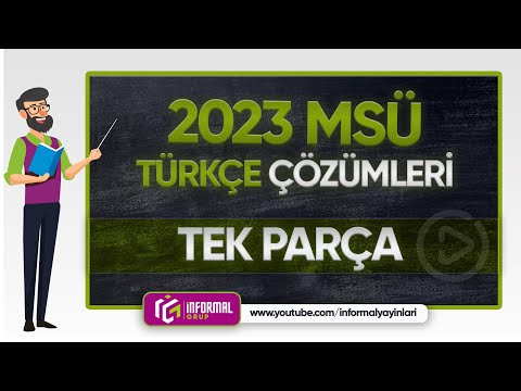 2023 MSÜ TÜRKÇE Soruları ve Çözümleri | TEK PARÇA