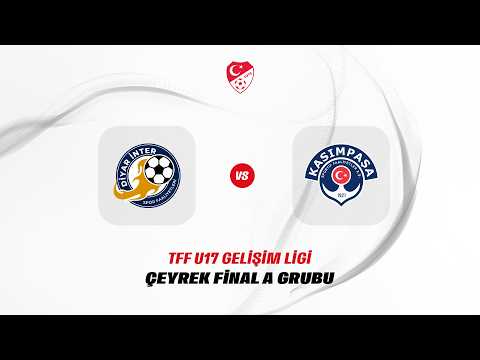 TFF Gelişim Ligi U17 Grup Müsabakası |  Diyarin-Ter Spor Faaliyetleri - Kasımpaşa