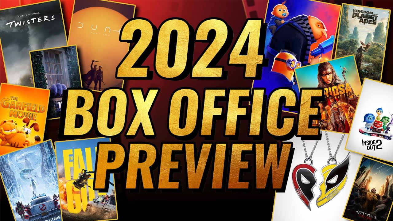 Predicting the HIGHEST GROSSING Films of 2024 + A 2024 Movie Preview ...