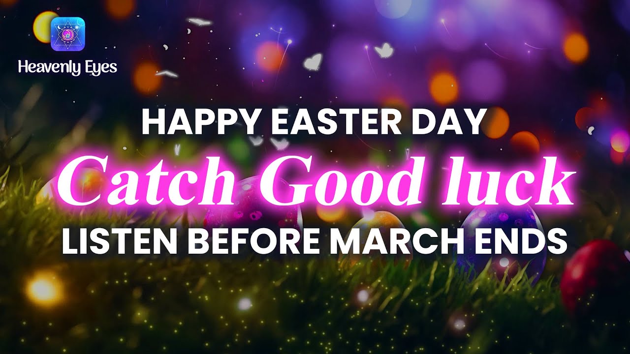 Catch Good luck and Blessings this Easter Receive Miracles Before This ...