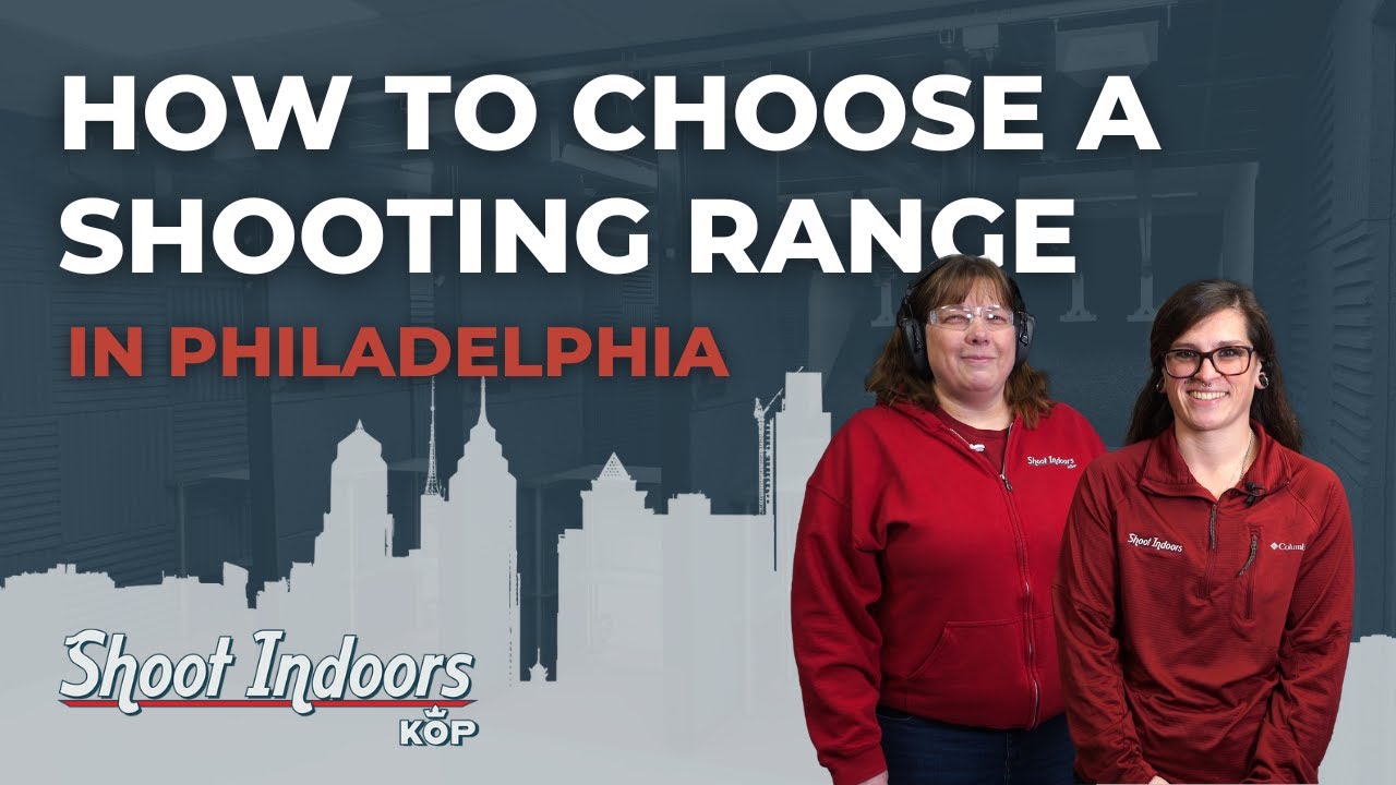How to Choose the Best Shooting Range Near Philadelphia - YouTube